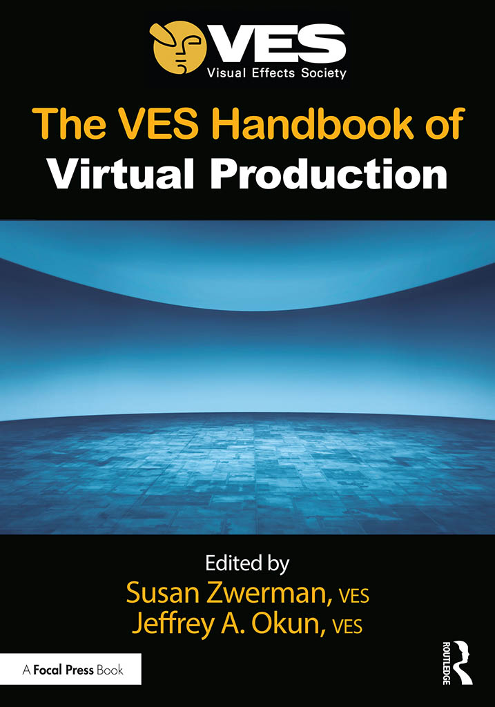 Visual Effects Society Announces the Release of The VES Handbook of ...